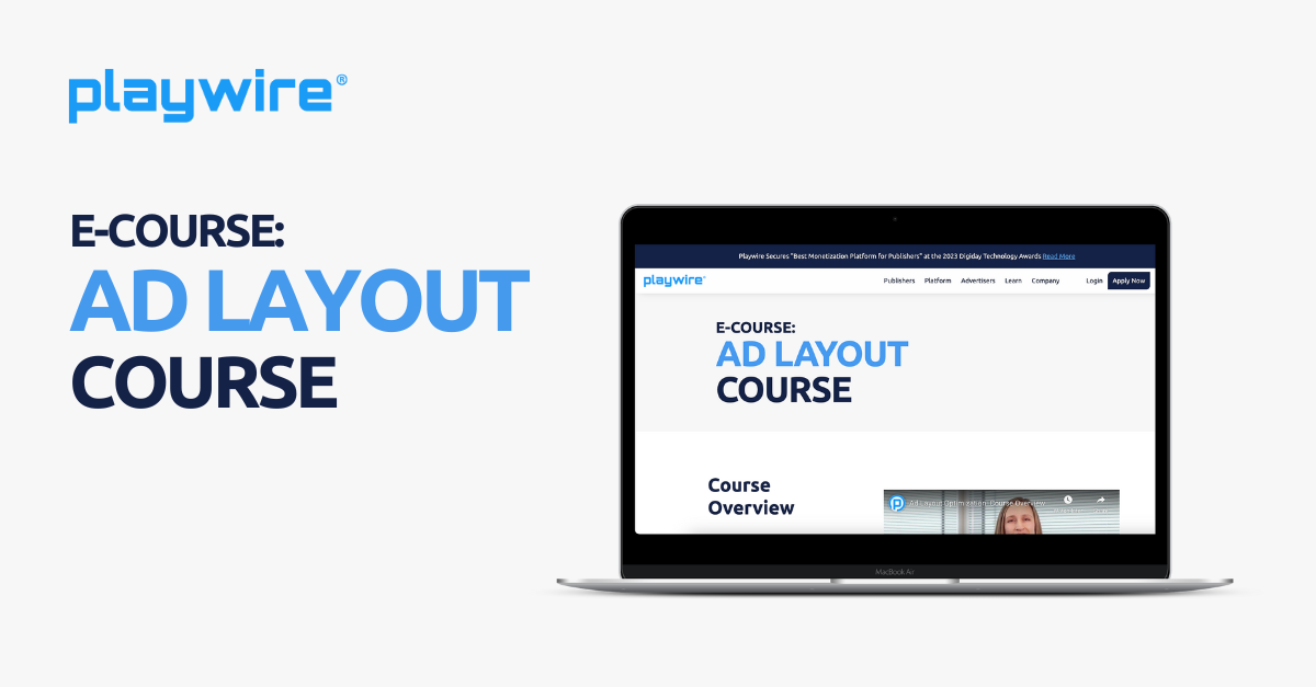Learn With Playwire: Ad Layout Course